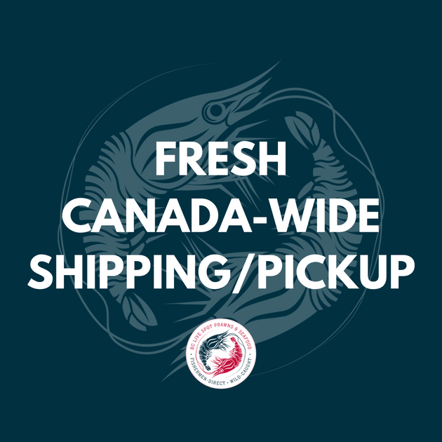 Fresh BC Wild Seafood Canada Wide Shipping & Pickup